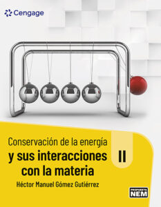 Conservación de la energía y sus interacciones con la materia – DC ...